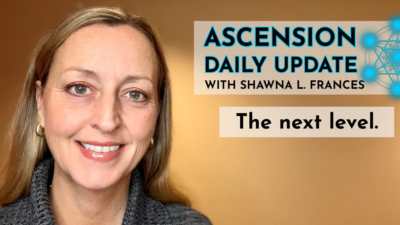 My Mission & Queen Elizabeth: Ascension Daily Update with Shawna L ...